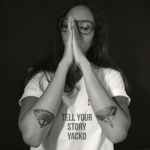 Écouter Tell Your Story par Yacko sur Amazon Music Unlimited