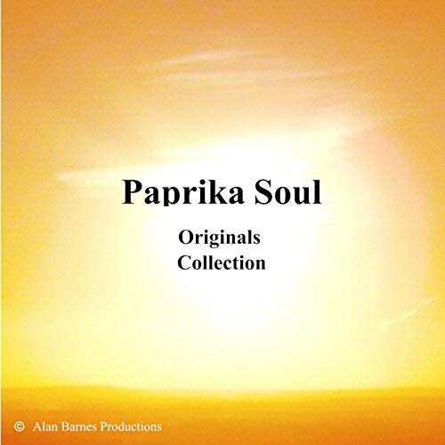 Amazon.com: Paprika Soul Originals Collection : Paprika Soul: Digital Music