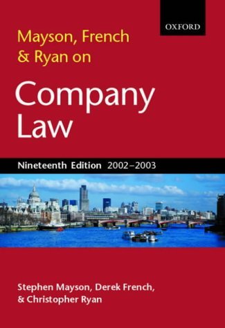 Mayson, French and Ryan on Company Law: Mayson, Stephen W., French ...