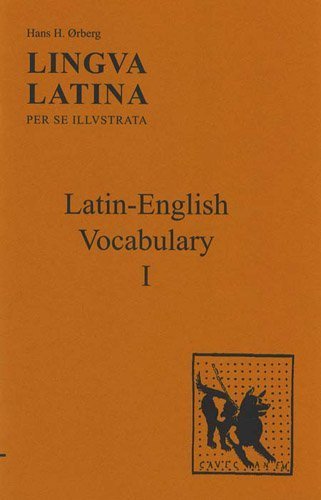 Lingua Latina per se Illustrata: Latin-English Vocabulary I by Orberg ...