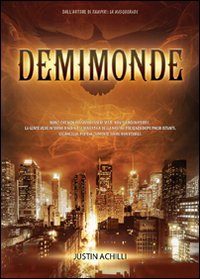 Demimonde: Achilli, Justin: 9788895313290: Amazon.com: Books