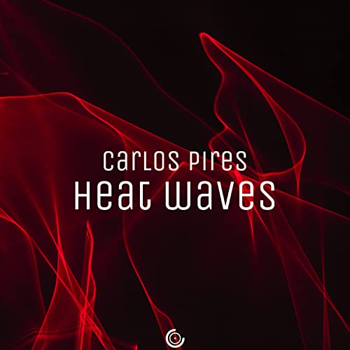 Écouter Heat Waves par Carlos Pires sur Amazon Music Unlimited