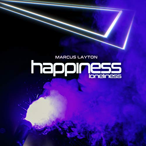 Play Happiness (Loneliness) by Marcus Layton on Amazon Music