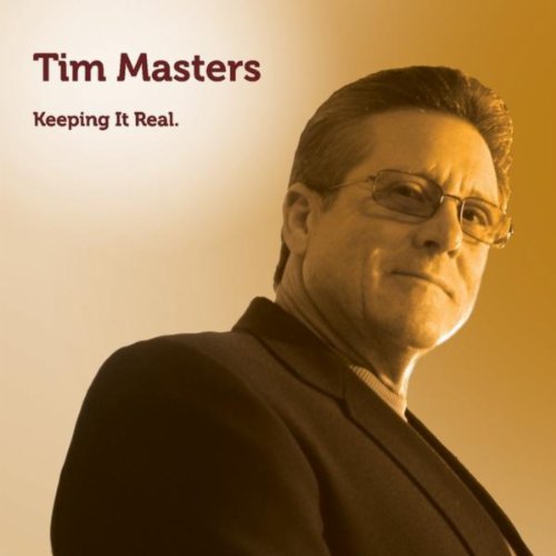 Amazon.com: Keeping It Real : Tim Masters: Digital Music