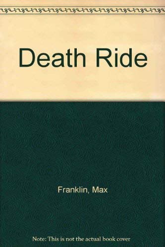 Death Ride: Ed Lasko adapted by Franklin William Blinn: 9780213166564 ...