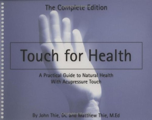 『Touch For Health: The Complete Edition』｜感想・レビュー - 読書メーター