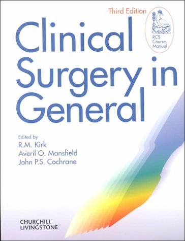 Clinical Surgery in General: 9780443062193: Medicine & Health Science ...