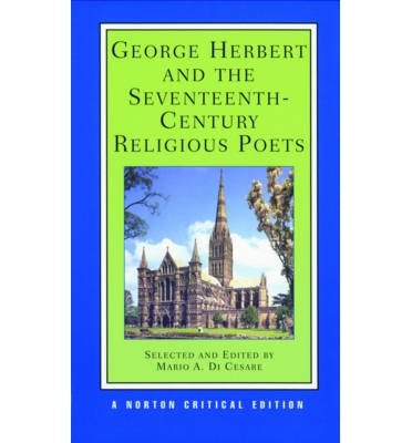 George Herbert and the seventeenth-century religious poets ...