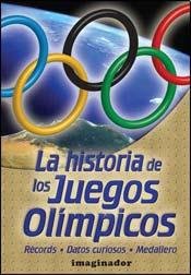 Historia de los juegos olimpicos / History of the Olympic Games ...
