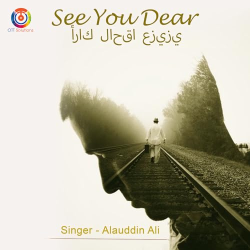 Écouter See You Dear par Alauddin Ali sur Amazon Music Unlimited