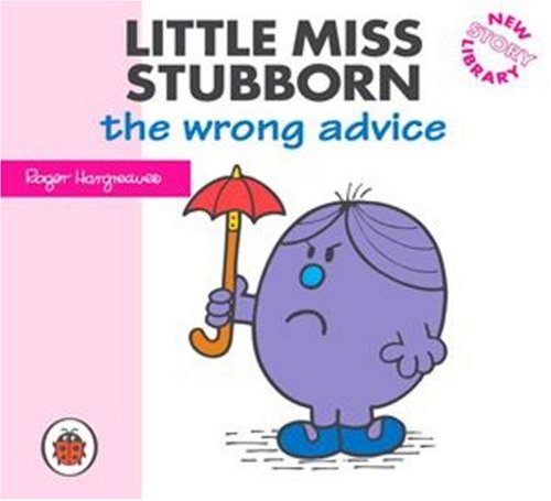 Buy Little Miss Stubborn and the Wrong Advice Book Online at Low Prices ...
