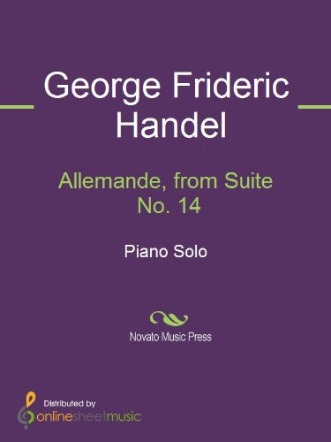 Allemande, from Suite No. 14 - Kindle edition by George Frideric Handel ...