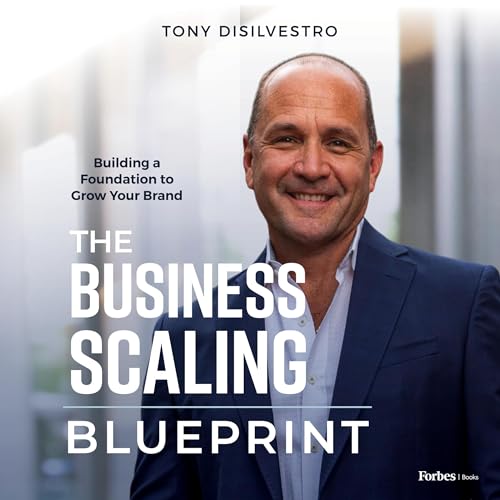 Amazon.com: The Business Scaling Blueprint: Building a Foundation to ...
