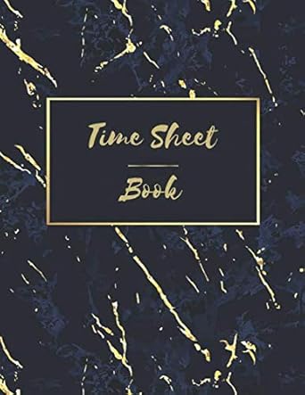 Time Sheet Book: Large Clock in & Clock out Weekly Time Sheet Log Book ...