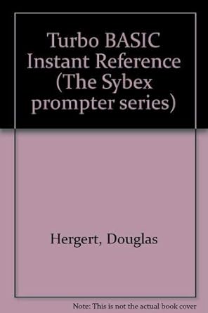 Turbo BASIC Instant Reference : Hergert, Douglas: Amazon.in: Books