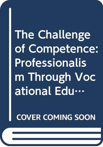 Amazon.com: The Challenge of Competence: Professionalism Through ...