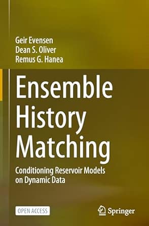 Amazon.com: Ensemble History Matching: Conditioning Reservoir Models on ...