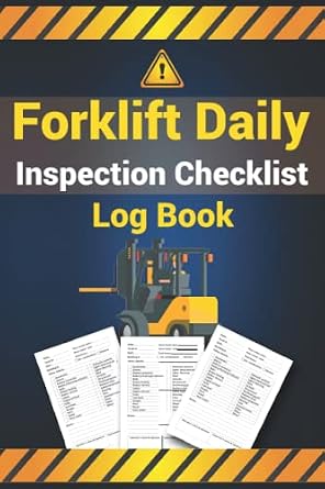 Forklift Daily Inspection Checklist Log Book: Used for operators of ...