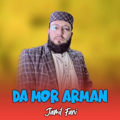 Play Da Mor Arman by Jamil Fani on Amazon Music Unlimited