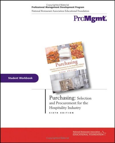 Purchasing, Student Workbook: Selection and Procurement for the ...