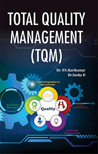 Total Quality Management (TQM): Amazon.co.uk: 9788193781401: Books