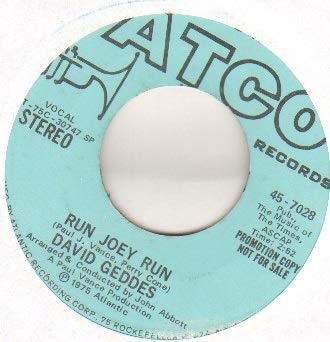 Amazon.com: DAVID GEDDES - RUN JOEY RUN - 7 inch vinyl / 45: CDs & Vinyl