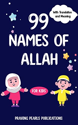 99 Names of Allah: Islamic Book for Kids | Islamic Values | eBook ...