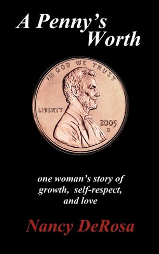 A Penny's Worth: DeRosa, Nancy: 9781934335291: Amazon.com: Books