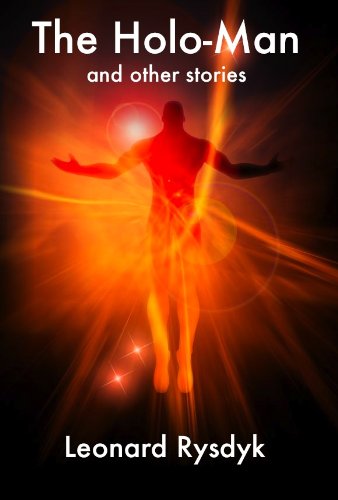 Amazon.com: The Holo-Man and Other Stories eBook : Rysdyk, Leonard ...