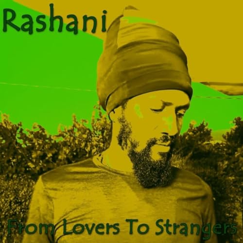 Écouter From Lovers to Strangers par Rashani sur Amazon Music Unlimited