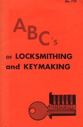 ABC's of Locksmithing and Keymaking: Leonard Singer: Amazon.com: Books