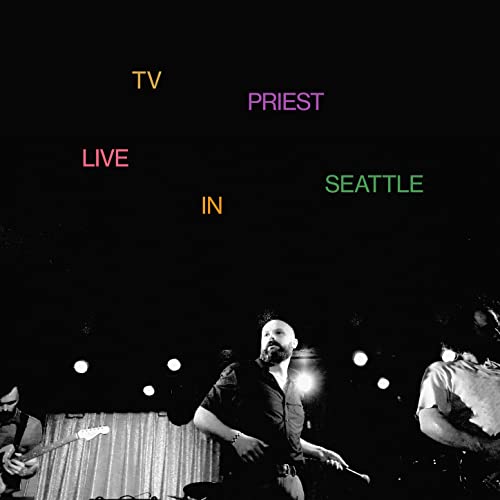 Live in Seattle by TV Priest on Amazon Music - Amazon.co.uk