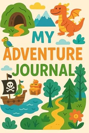 Amazon.com: My Adventure Journal for Kids: Write, Draw & Explore Fun ...