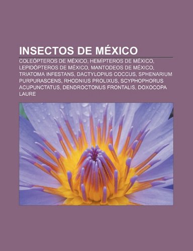 Insectos de México: Coleópteros de México, Hemípteros de México ...
