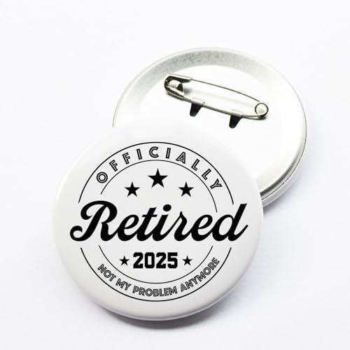 Amazon.com: Officially Retired 2025 Pin Button Badge | Not My Problem ...