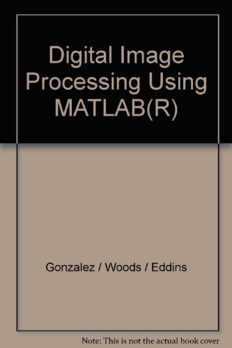 Digital Image Processing Using MATLAB(R) | Amazon.com.br