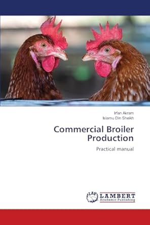 Buy Commercial Broiler Production Book Online at Low Prices in India ...