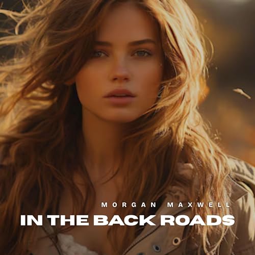 Play In The Backroads (Radio Edit) by Morgan Maxwell on Amazon Music