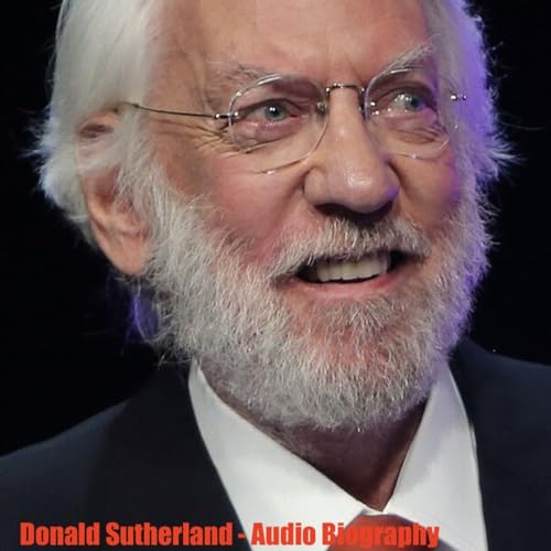 Amazon.com: Donald Sutherland - Audio Biography : Inception Point Ai: Books