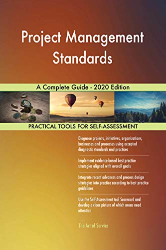 Project Management Standards A Complete Guide - 2020 Edition eBook ...
