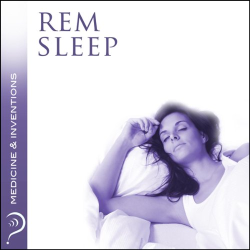 Amazon.com: REM Sleep: Medicine & Inventions (Audible Audio Edition ...