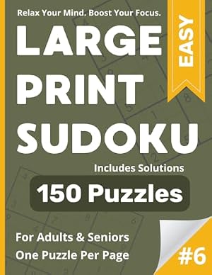 Large Print Sudoku Puzzle Book for Adults and Seniors: 150 Easy Puzzles ...