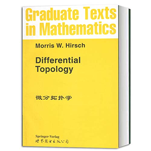 Differential Topology (Graduate Texts in Mathematics, Volume 33 ...