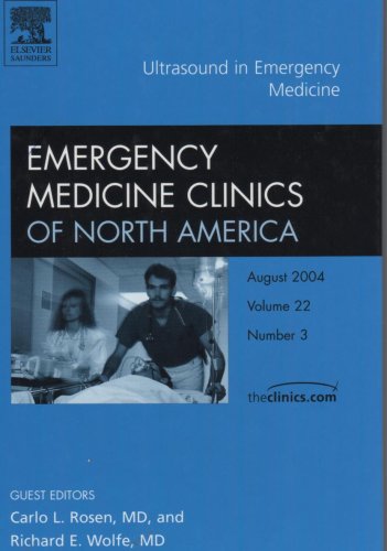 Ultrasound in Emergency Medicine (Emergency Medicine Clinics of North ...