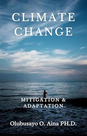 Climate Change Mitigation and Adaptation eBook : Aina, Olubusayo ...