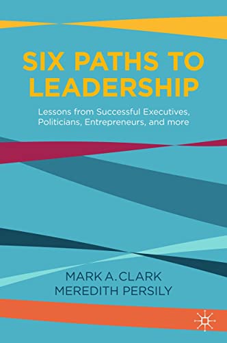 Amazon.com: Six Paths to Leadership: Lessons from Successful Executives ...