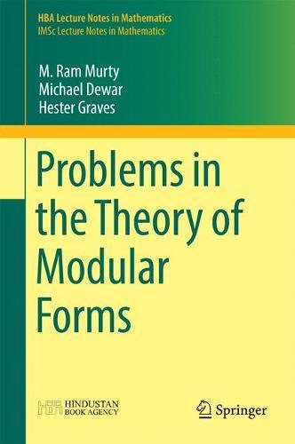 Buy Problems in the Theory of Modular Forms (HBA Lecture Notes in ...