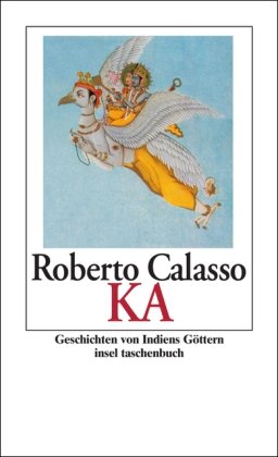 Ka: Roberto Calasso: 9783458348702: Amazon.com: Books