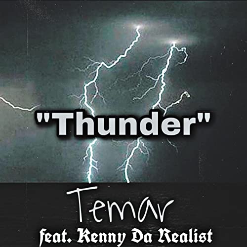 Play Thunder by Kenny Da Realist feat. Temar on Amazon Music