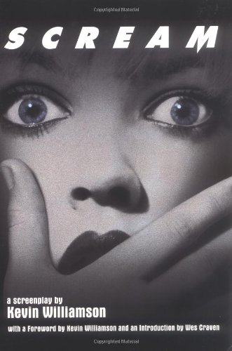 Scream: A Screenplay: Williamson, Kevin, Craven, Wes: 9780786883486 ...